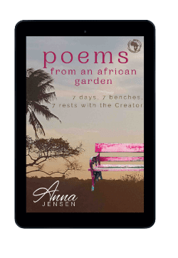 Anna Jensen and her Poems from an African Garden - Write to Inspire